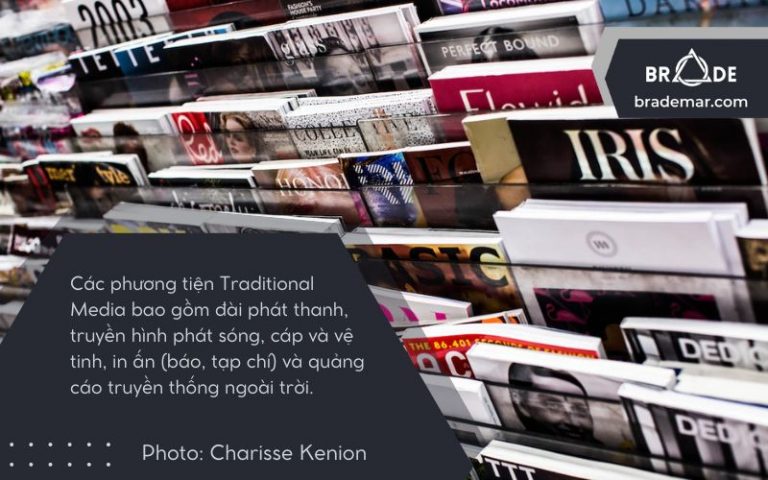Traditional Media là gì? Traditional Media với New Media - Brade Mar